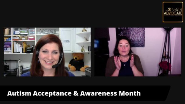 At On-Air Advocate Autism Acceptance & Awareness Series with ...